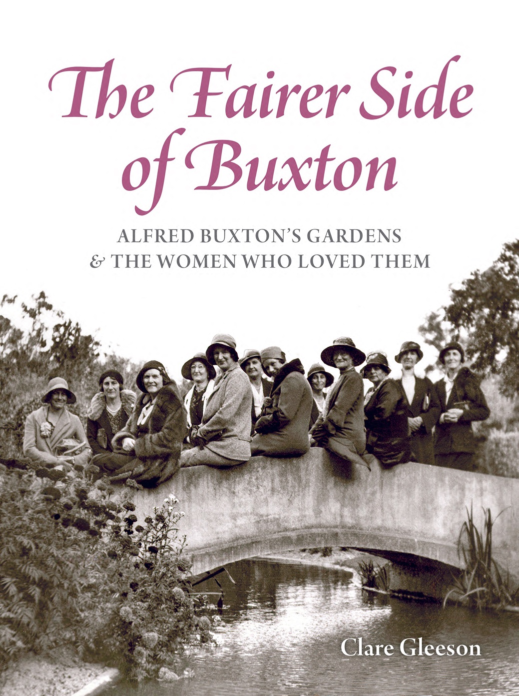 New Zealand’s Garden Great and the Women who Made Him – The Garden ...